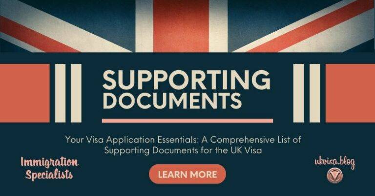 UK Visa Supporting Documents Checklist 2024 Expert Guidance