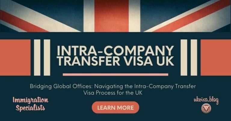 UK Work Visa Application Process: Tips and Advice
