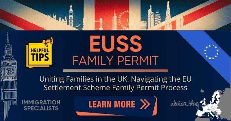 EU Settlement Scheme Family Permit 2024 Expert Guidance