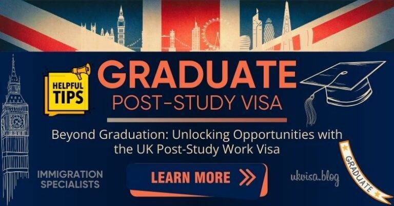 Graduate Post Study Work Visa UK 2024 Expert Guidance