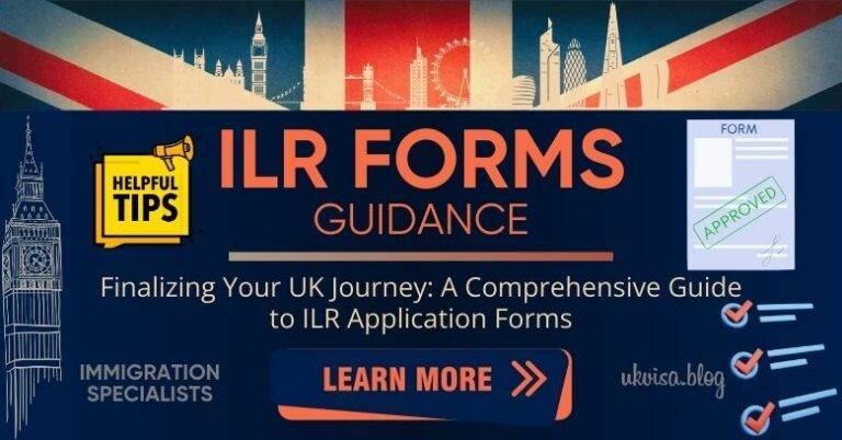ILR Application Forms Requirements 2024: Expert Guidance