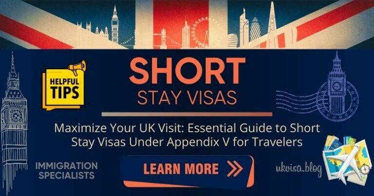Short Stay Visa for Visitors to the UK under Appendix V