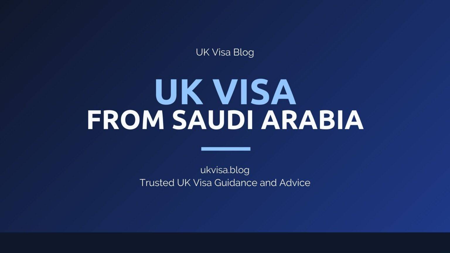 UK Visa Saudi Arabia 2026: Fees $177-$2,703 | ETA for Saudis